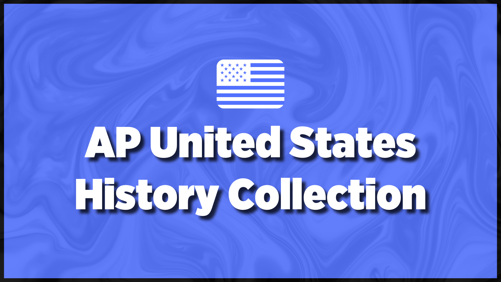 AP United States History Collection - Retro Report